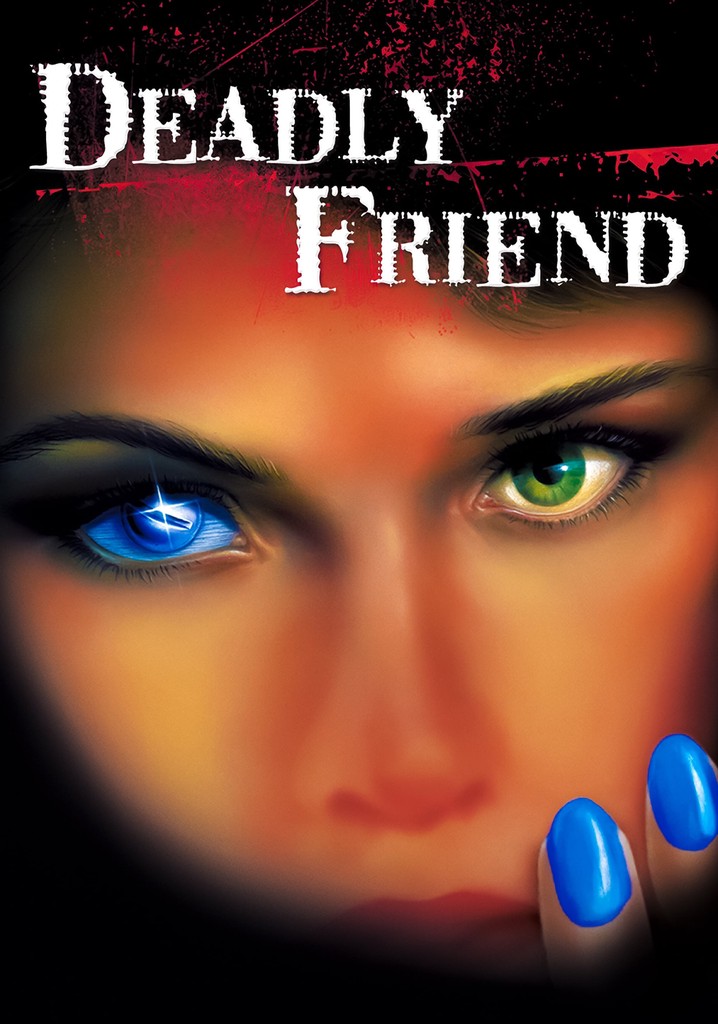 Deadly Friend streaming: where to watch online?