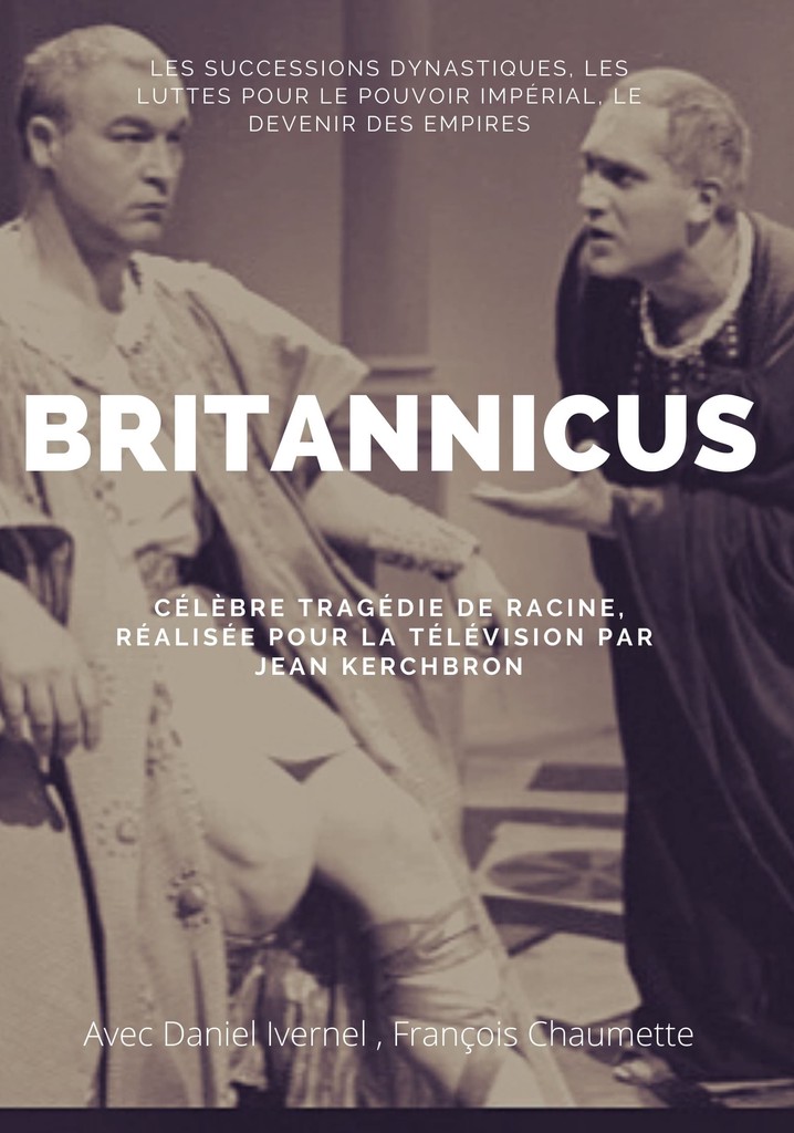 Regarder Britannicus en streaming complet et légal