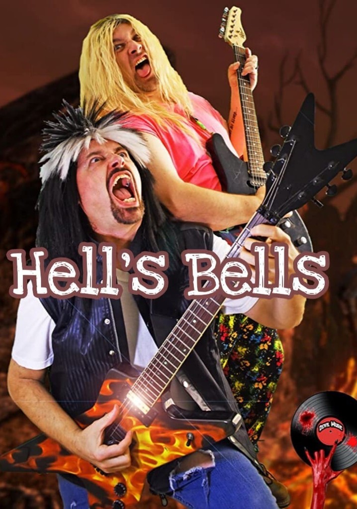 Hell's Bells streaming: where to watch movie online?