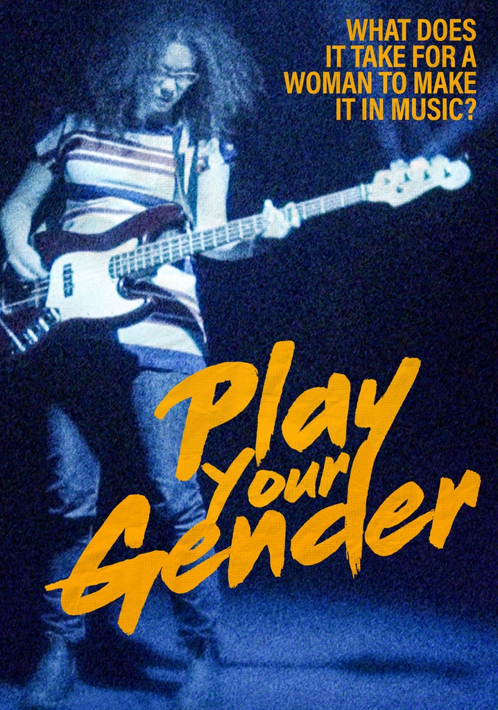 Play Your Gender streaming: where to watch online?