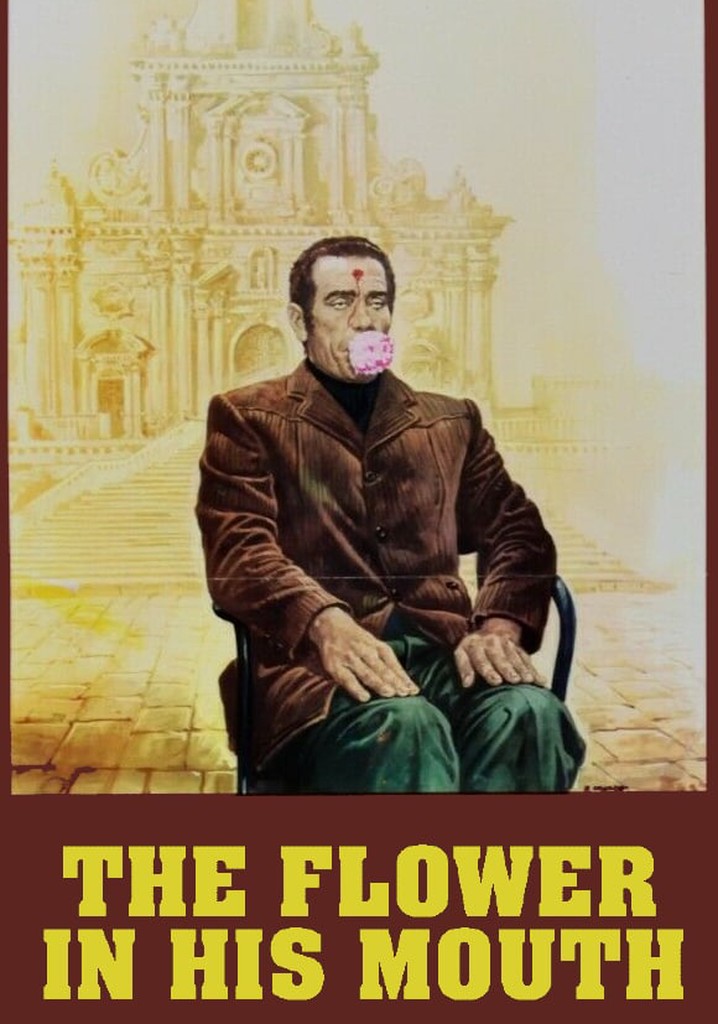The Flower in His Mouth streaming: watch online