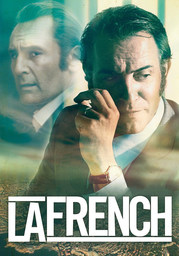Où regarder La French en streaming complet et légal