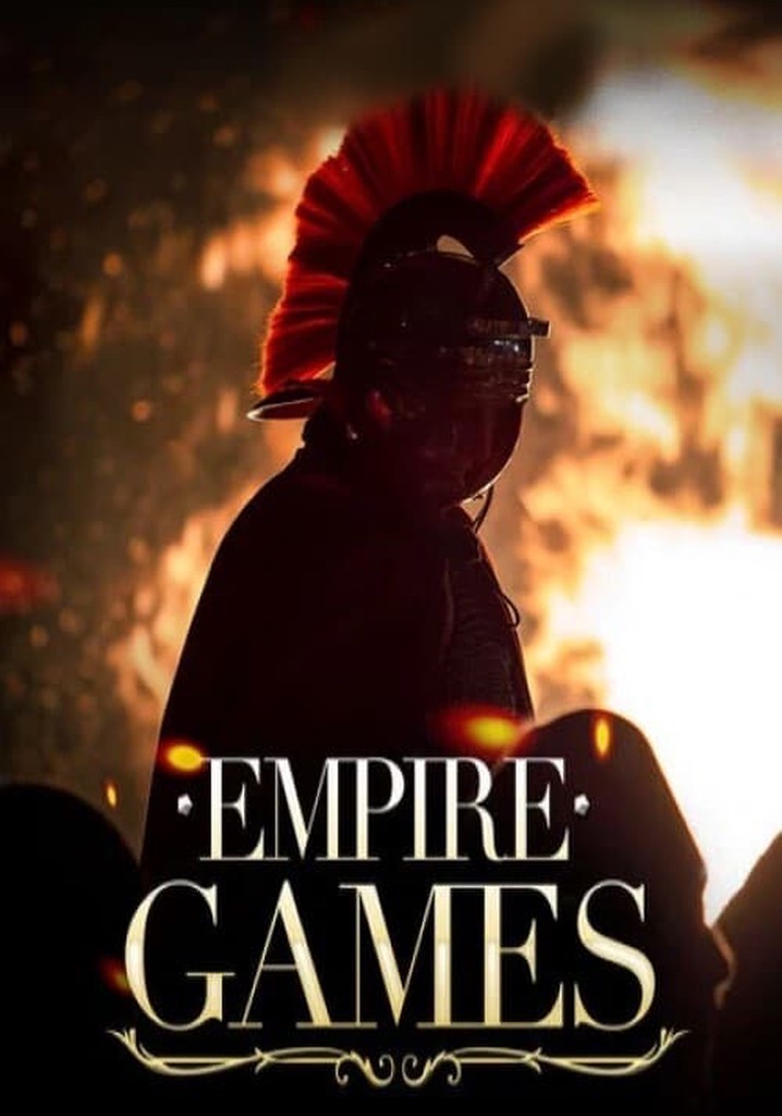 Empire Games Season 1 - watch full episodes streaming online