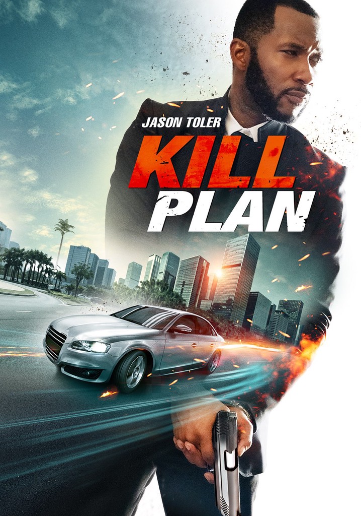 Kill Plan streaming: where to watch movie online?