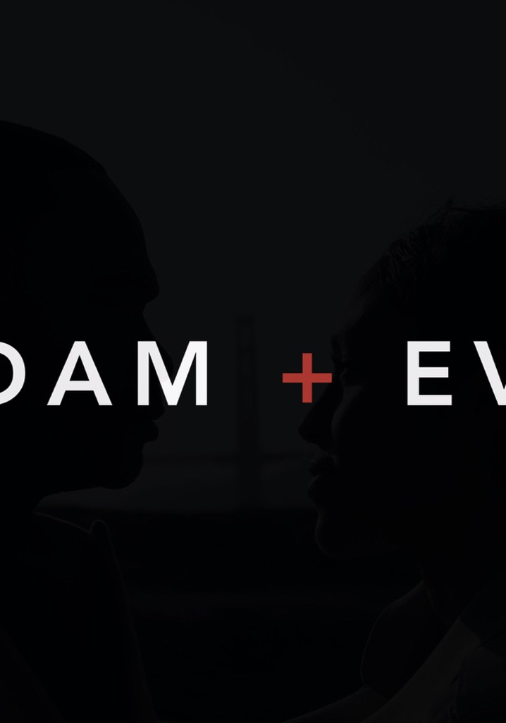 Adam + Eve streaming: where to watch movie online?