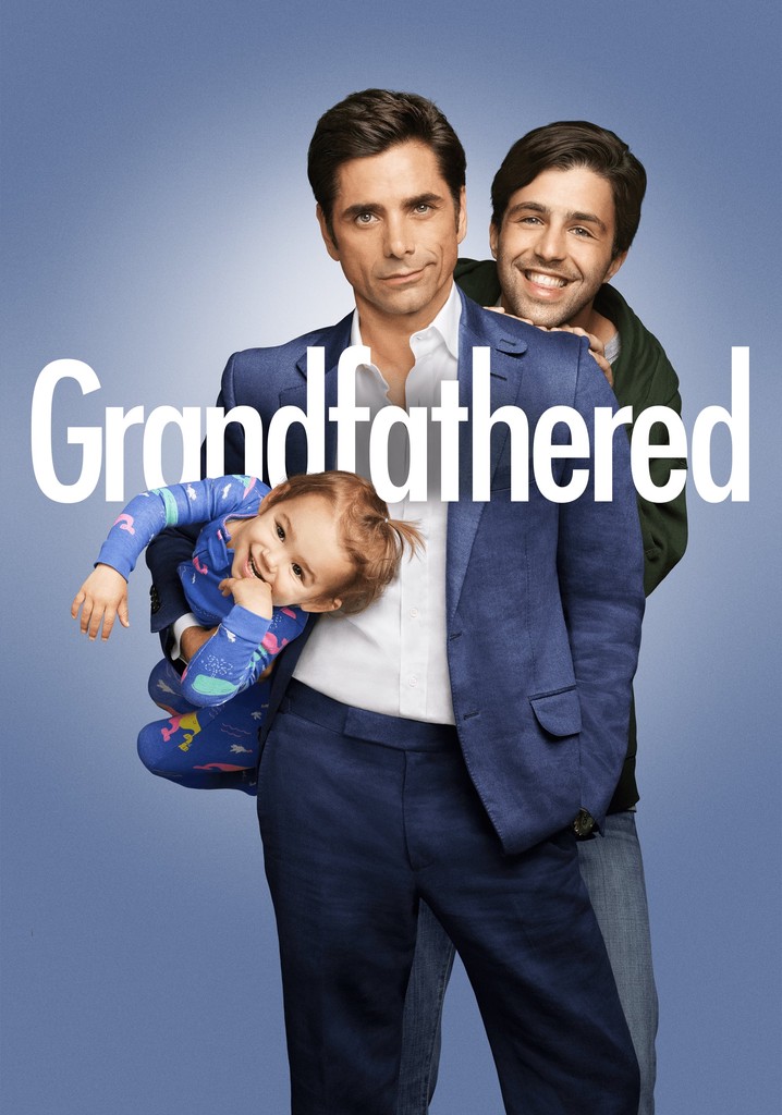 Grandfathered - streaming tv show online