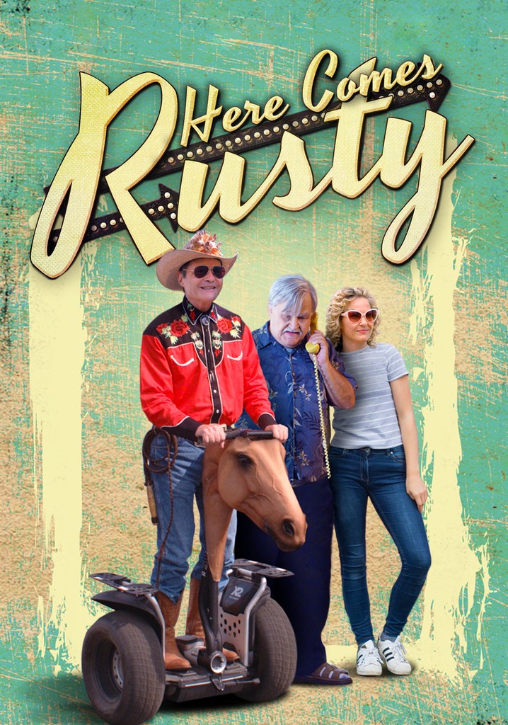 Here Comes Rusty streaming: where to watch online?