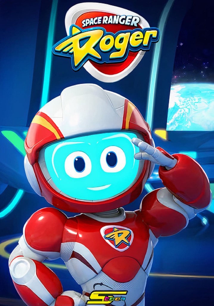 Space Ranger Roger Season 1 - watch episodes streaming online