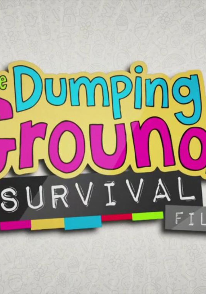 The Dumping Ground Survival Files - streaming online