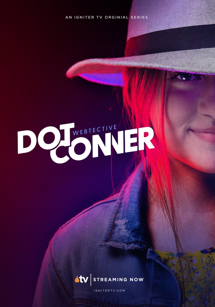 Dot Conner: Webtective - streaming tv show online