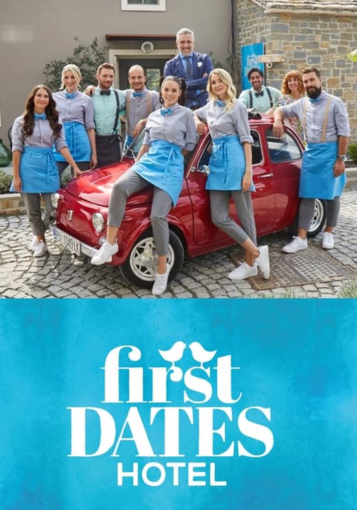First Dates Hotel Season 1 - watch episodes streaming online