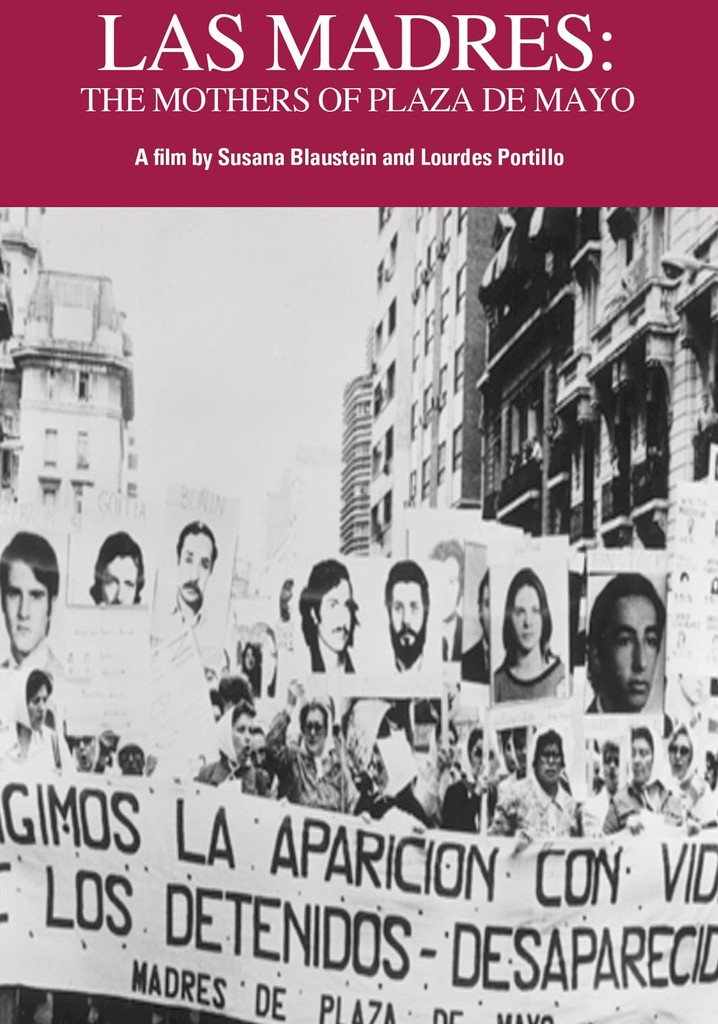 The Mothers of Plaza de Mayo streaming online
