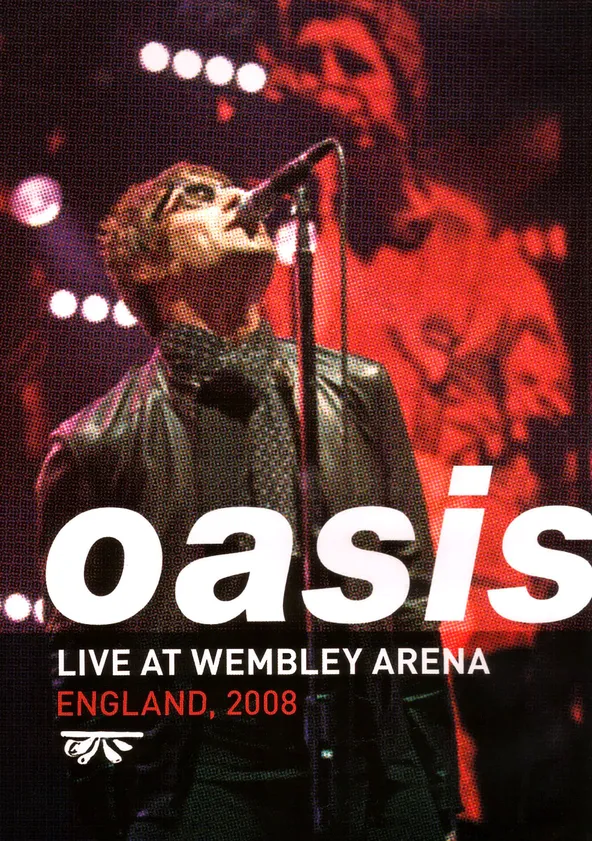 Oasis: Live at Wembley Arena streaming online