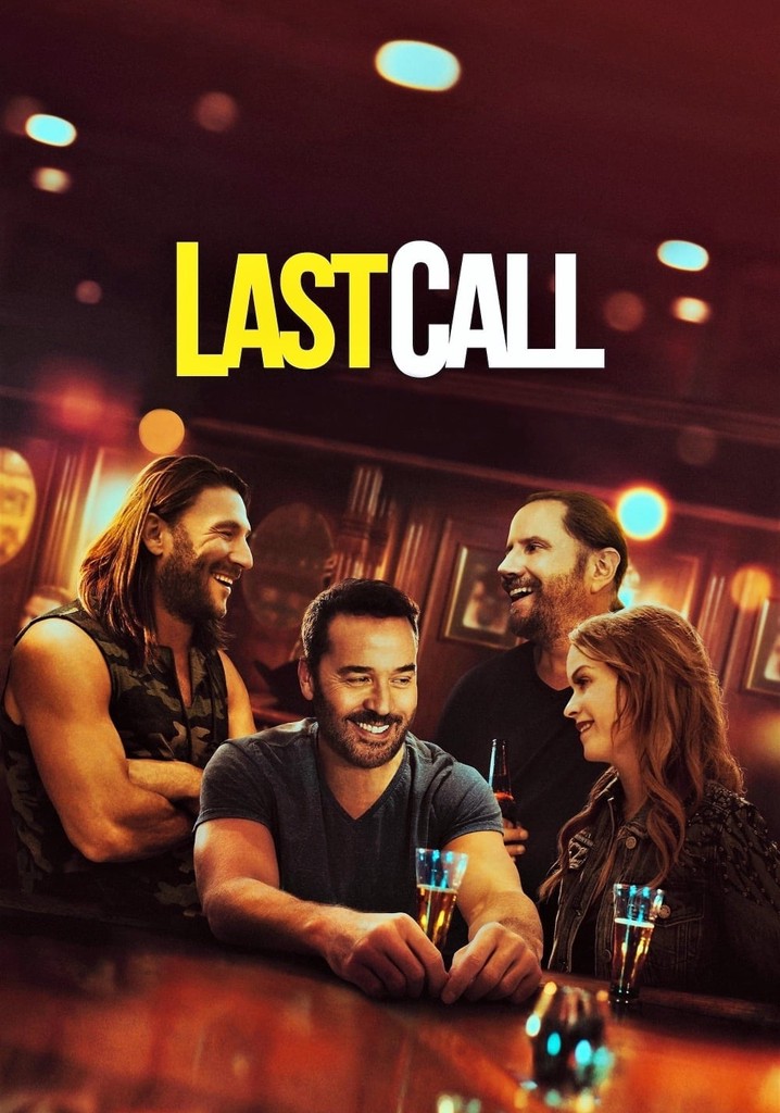 Last Call streaming: where to watch movie online?