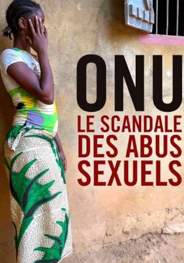 UN Sex Abuse Scandal streaming: where to watch online?