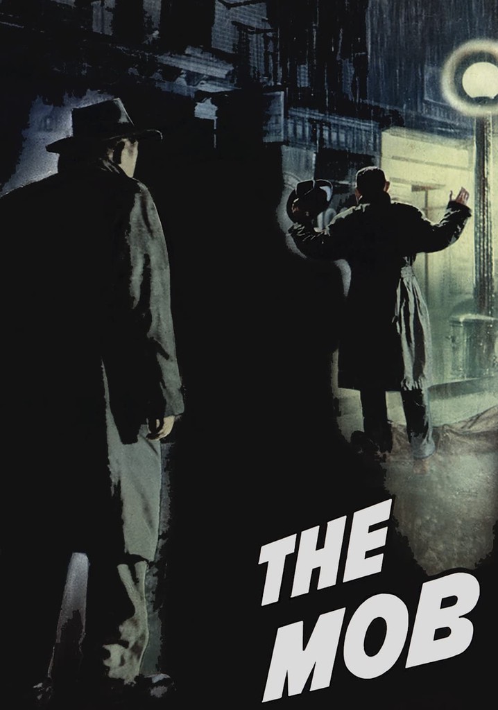 The Mob streaming: where to watch movie online?