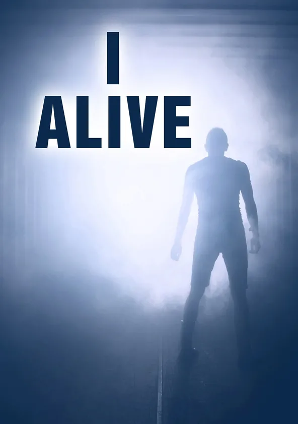 I Alive - watch tv show streaming online