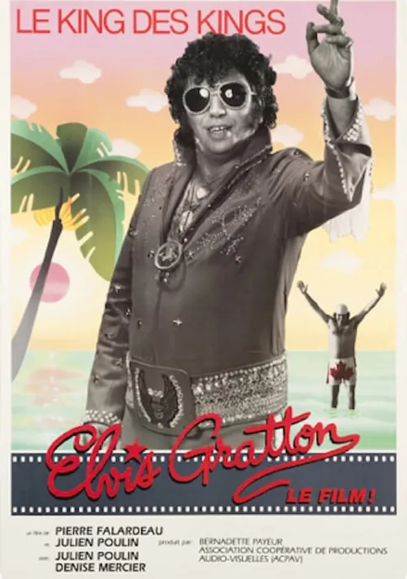 Elvis Gratton - movie: watch streaming online