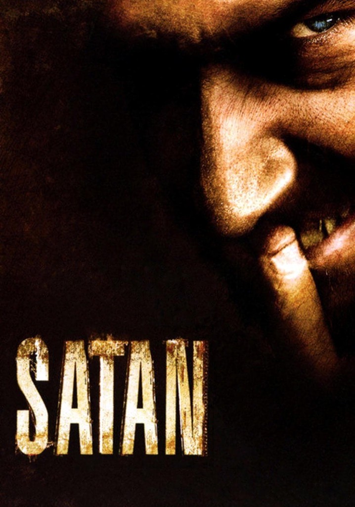 Satan streaming: where to watch movie online?