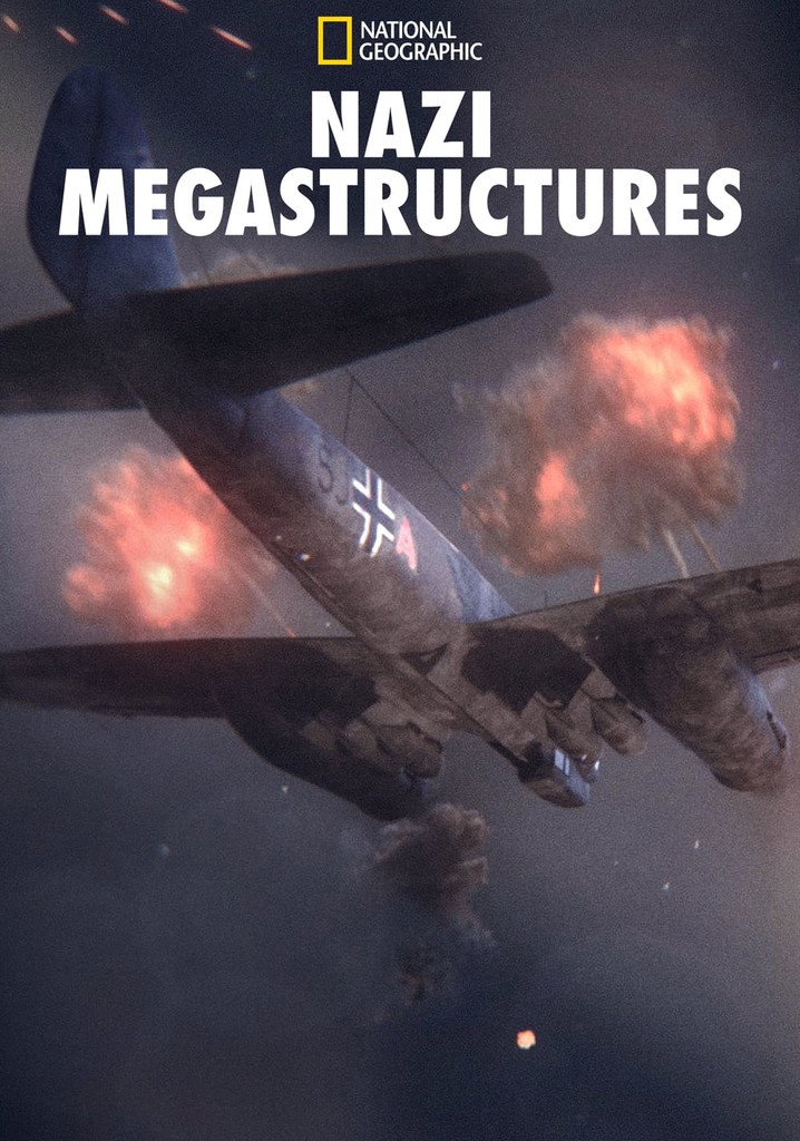 Nazi Megastructures - stream tv show online