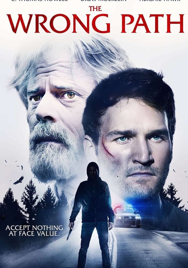 The Wrong Path streaming: where to watch online?