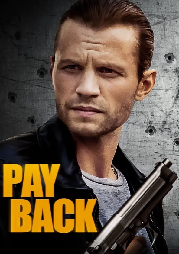 Où regarder Payback en streaming complet et légal