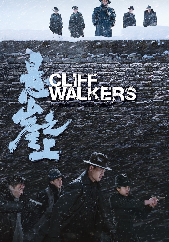 Cliff Walkers streaming: where to watch online?