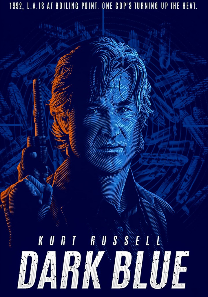 Dark Blue streaming: where to watch movie online?