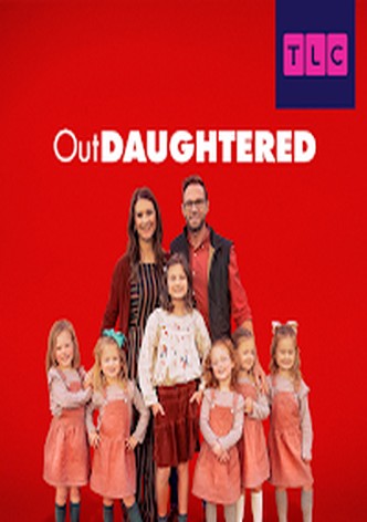OutDaughtered - streaming tv show online