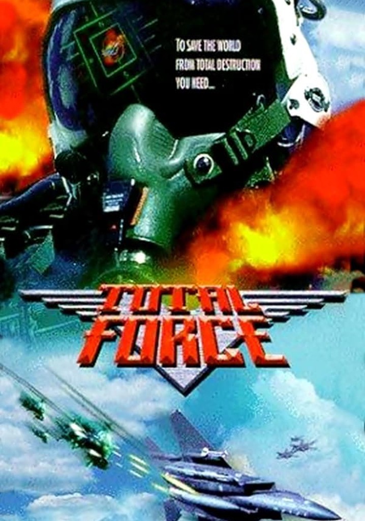 Total Force streaming: where to watch movie online?