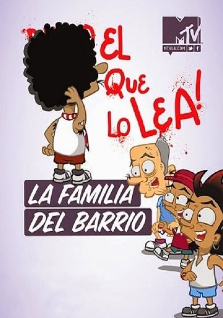 La Familia del Barrio temporada 1 - Ver todos los episodios online