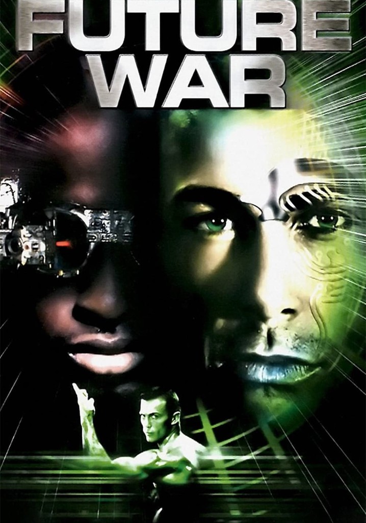 Future War streaming: where to watch movie online?