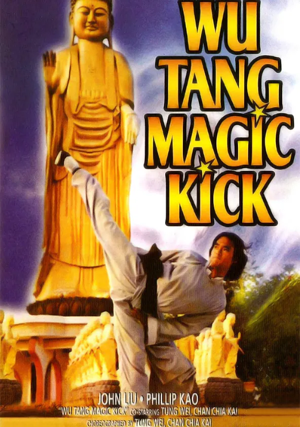 Wu Tang Magic Kick - película: Ver online en español