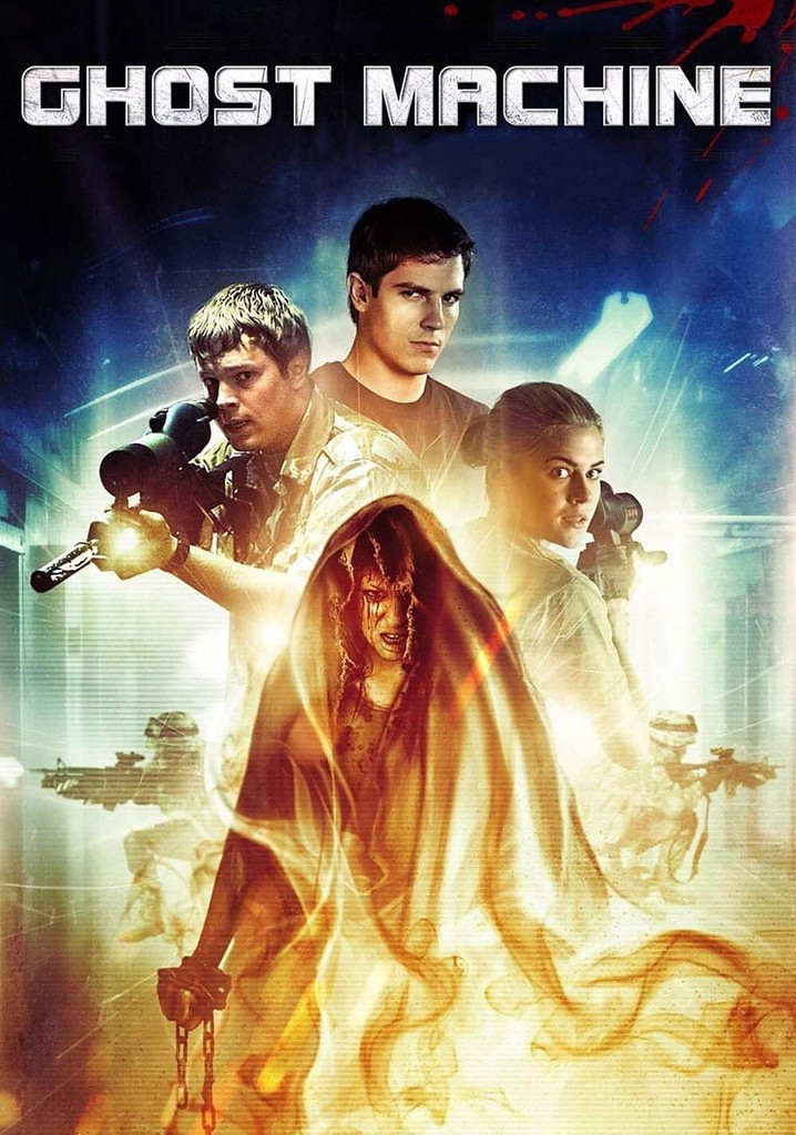 Ghost Machine streaming: where to watch online?