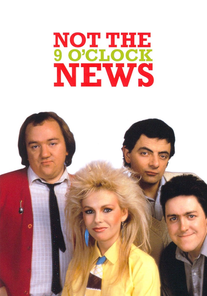 Not the Nine O'Clock News - streaming online