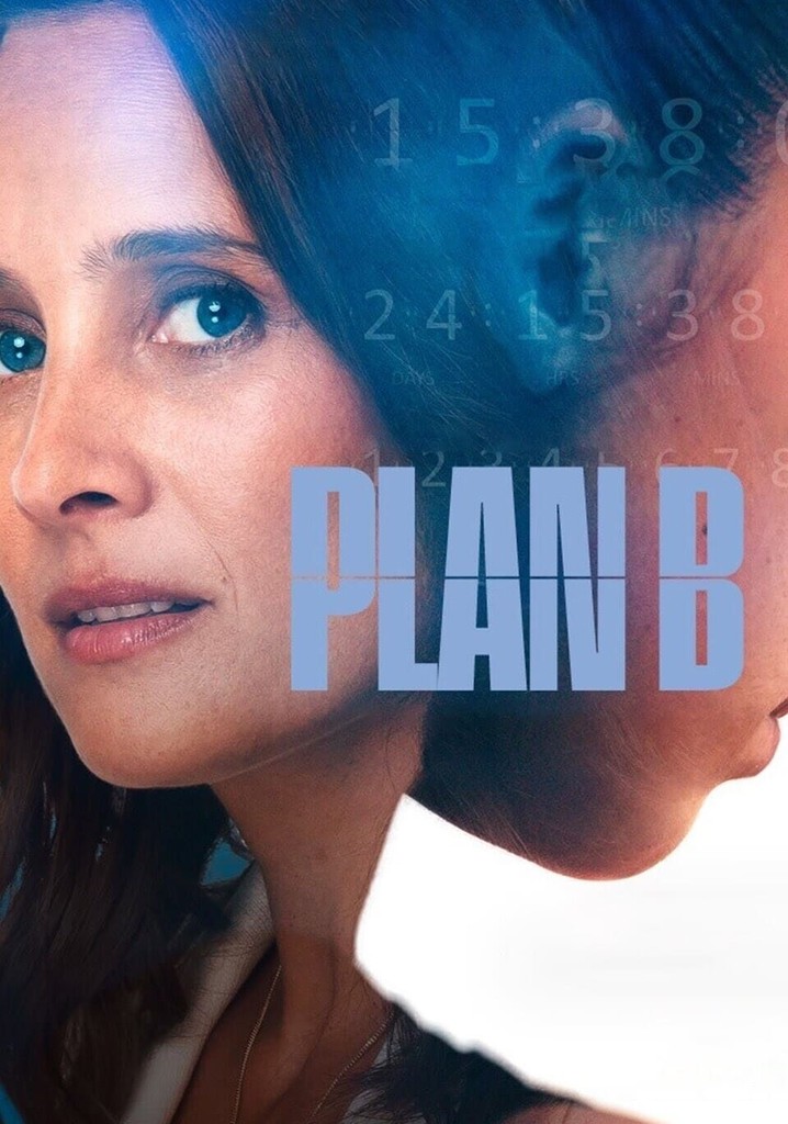 Où regarder la série Plan B en streaming