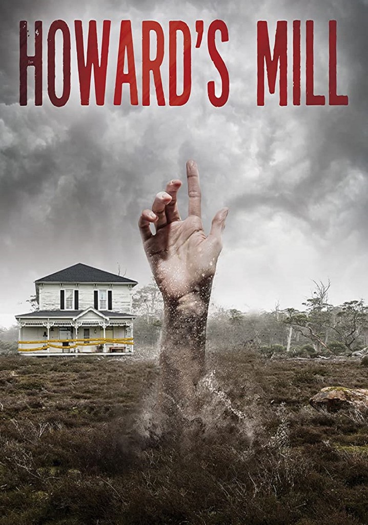 Howard's Mill - movie: watch streaming online