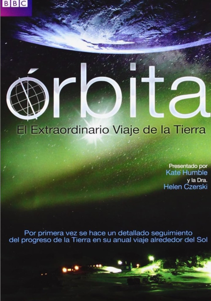 Orbit Earth's Extraordinary Journey online Orbit Earth's Extraordinary Journey online
