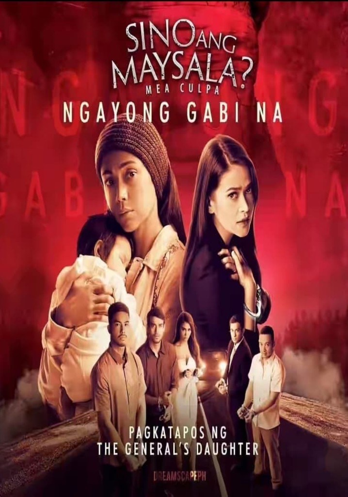 Sino ang Maysala?: Mea Culpa Season 1 - episodes streaming online Sino ang Maysala?: Mea Culpa Season 1 - episodes streaming online