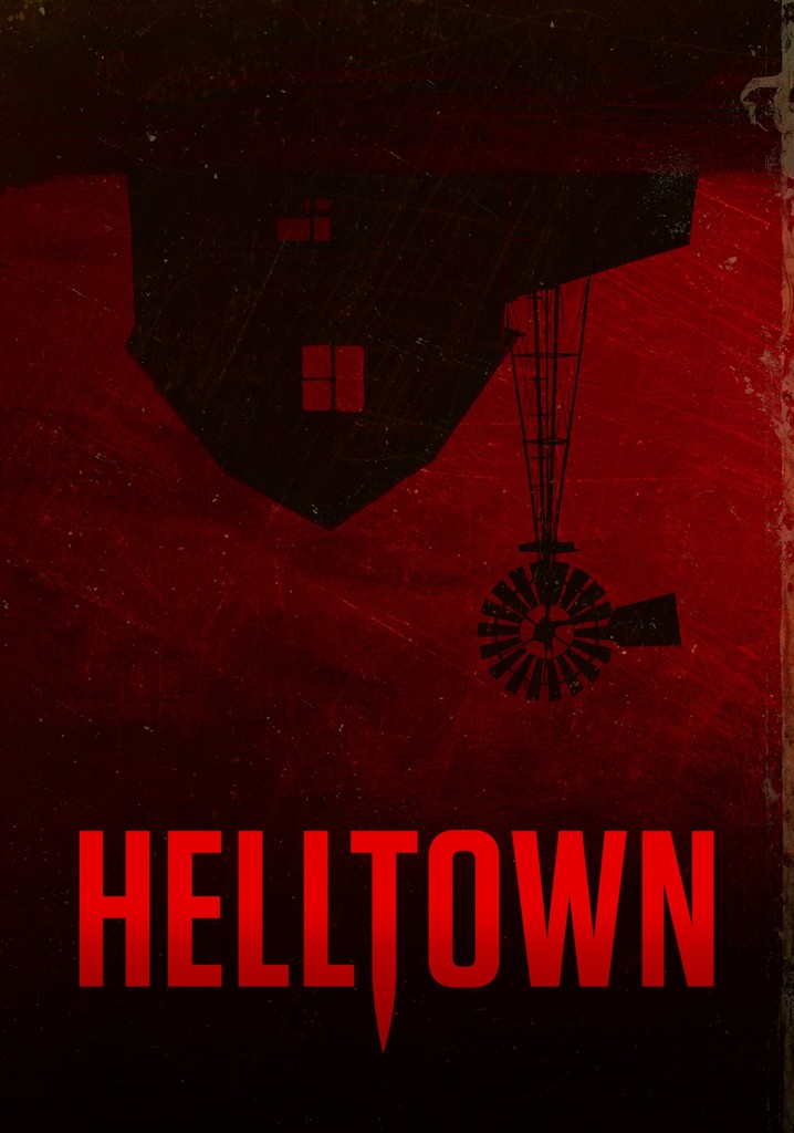 Helltown streaming: where to watch movie online?