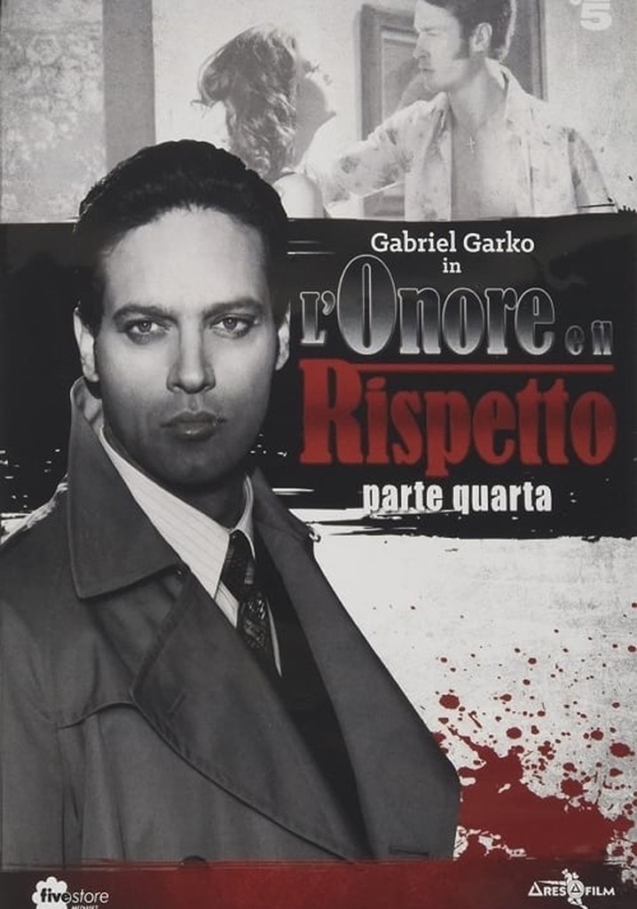 L'onore e il rispetto Stagione 4 - streaming online