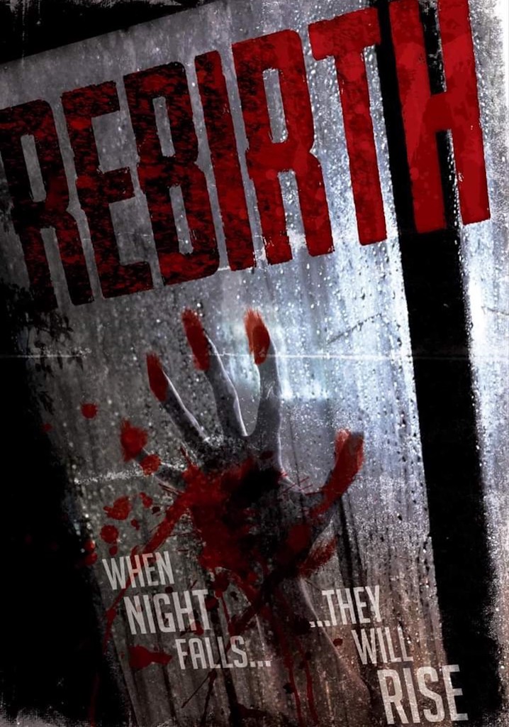 Rebirth streaming: where to watch movie online?