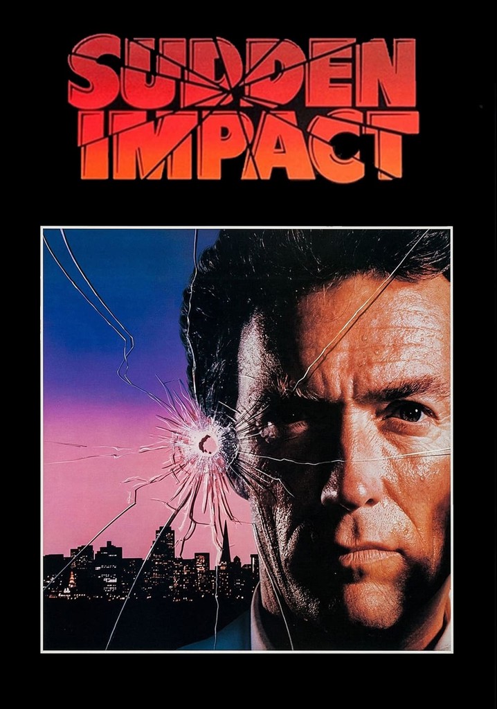 Sudden Impact - movie: watch stream online