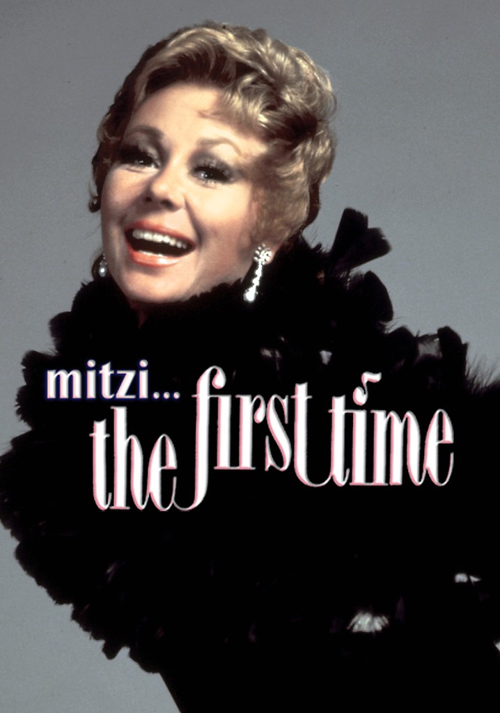 Mitzi... The First Time streaming: watch online