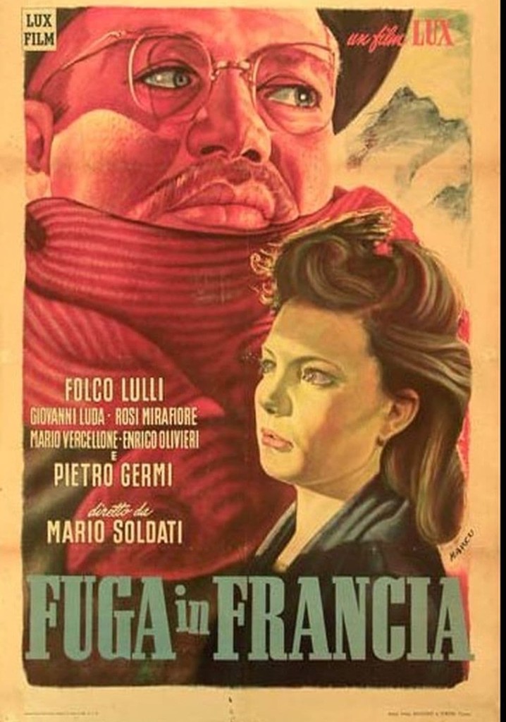 Fuga in Francia - film: guarda streaming online