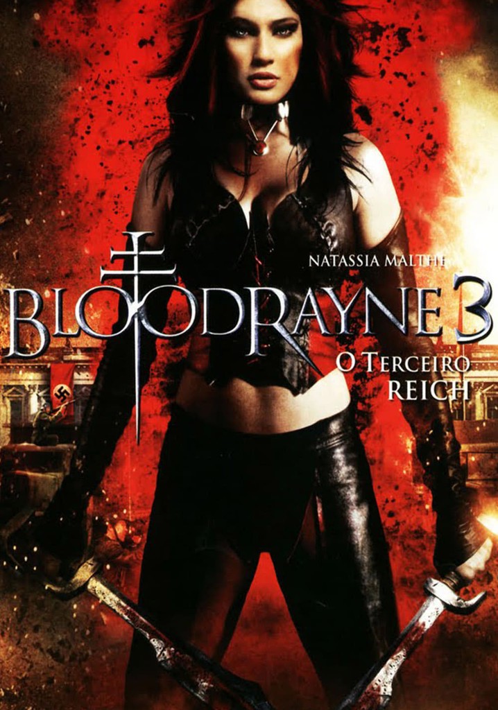 Bloodrayne 3: O Terceiro Reich filme - assistir