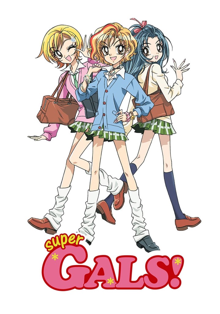 Super GALS! - watch tv show streaming online