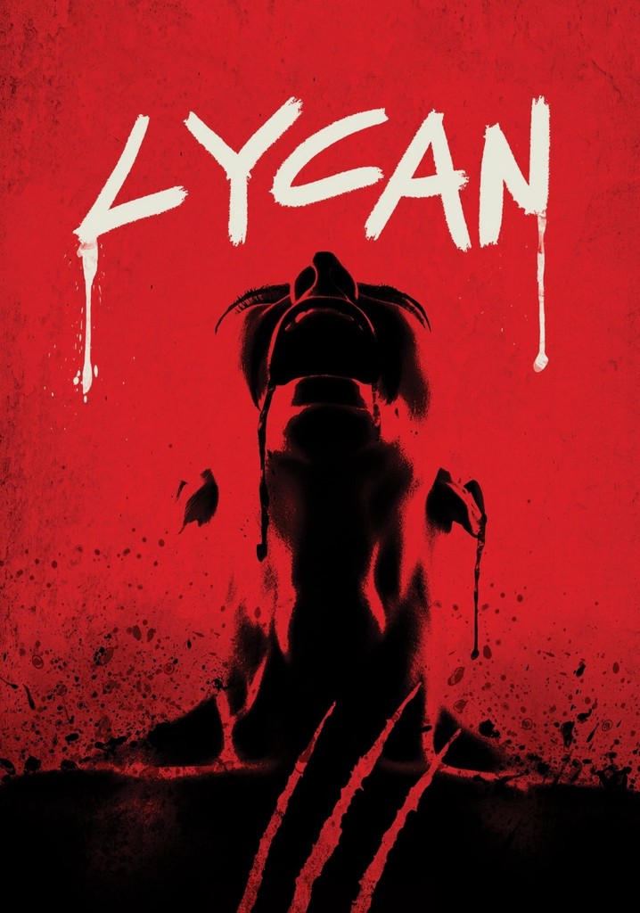 Lycan streaming: where to watch movie online?