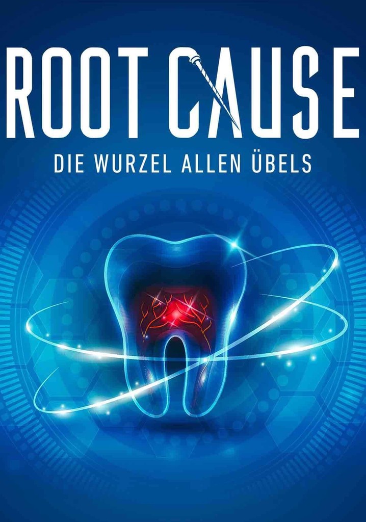 Root Cause - Die Wurzel allen Übels - Stream: Online