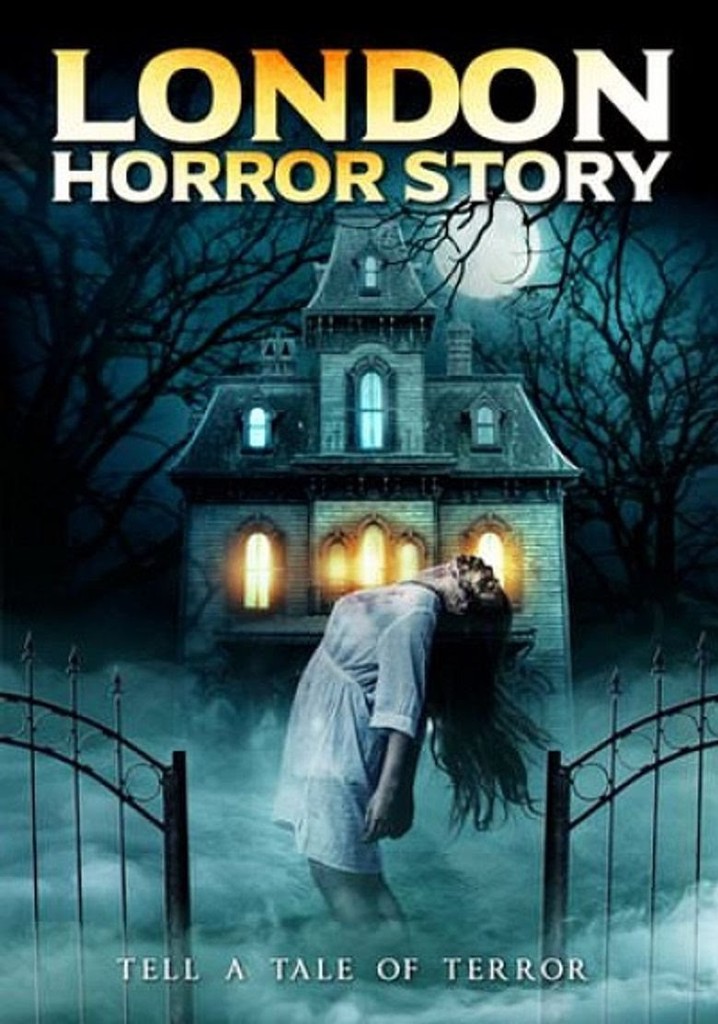 London Horror Story streaming: where to watch online?